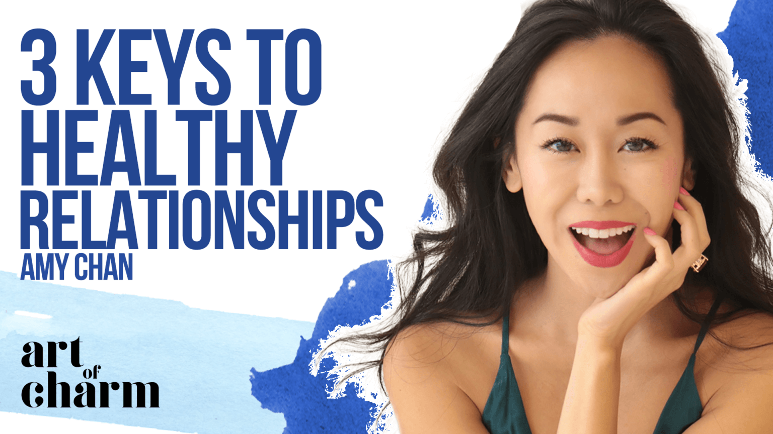 Amy Chan | The Secret Ingredients to a Healthy Relationship & Surviving ...